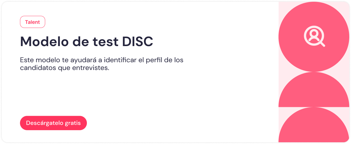 Test o prueba DISC: beneficios de implementarlo - Factorial